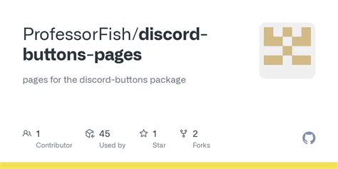GitHub ProfessorFish Discord Buttons Pages Pages For The Discord Buttons Package