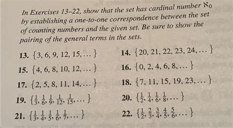 in exercises 13 22 ﻿show that the set has cardinal