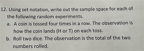 solved using set notation write out the sample space for