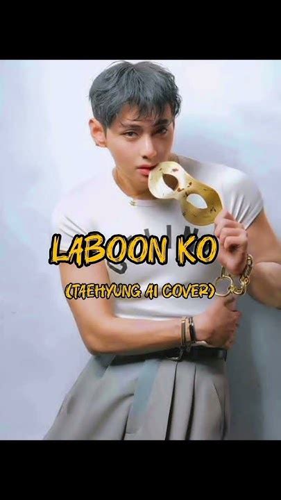 Laboon Ko Taehyung Ai Cover Subscribe For More Floralbeautyedits