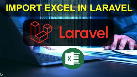 How To Import Excel And Csv In Laravel 10 To Update Database In Hindi Youtube