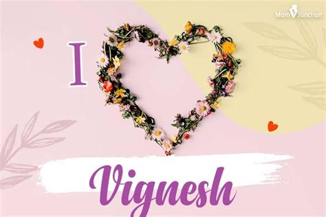 Explore Vignesh Meaning Origin Popularity