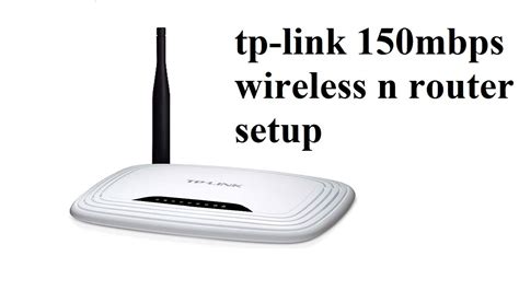 Tp Link Mbps Wireless N Router Setup YouTube