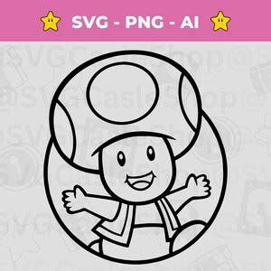 Mario Toad Mushroom Svg Png Vector Instant Download Layered Files Mario Game For Silhouette