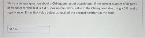 Solved This Is A General Question About A Chi Square Test Of Chegg
