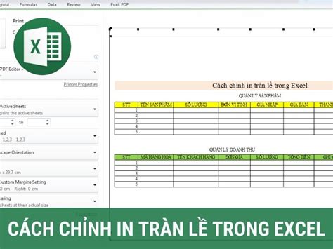 Cách chỉnh in tràn lề trong Excel đơn giản nhanh chóng