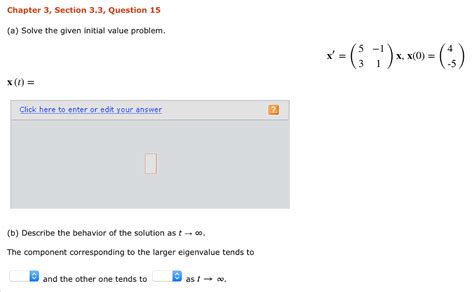 solved solve the given initial value problem x 5 1 3