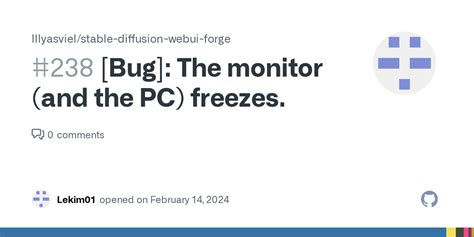 [bug] the monitor and the pc freezes · issue 238 · lllyasviel