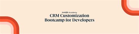 Hubspot Academy Crm Customization Bootcamp For Developers October