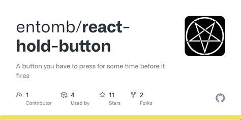 github entomb react hold button a button you have to press for some