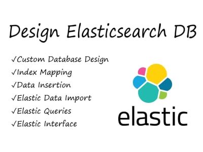 Elasticsearch Data Modeling Mapping And Elasticsearch Queries Upwork