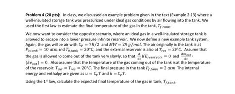 Solved Problem 4 20 Pts In Class We Discussed An Example Chegg Com