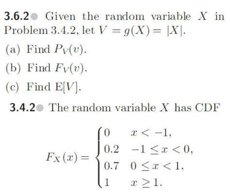 Solved Given The Random Variable X In Problem Chegg