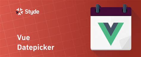 Agregando Un Datepicker Con Vue Js Styde Net