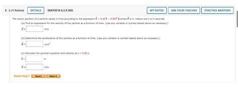 solved the vector position of a particle varies in time