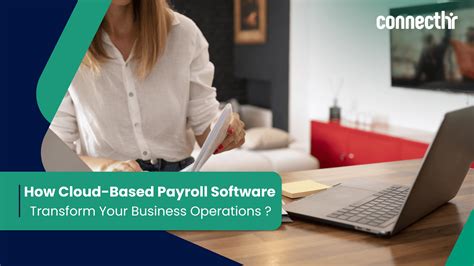How Cloud Based Payroll Software Transform Business Operations