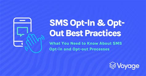 Sms Opt In And Opt Out Best Practices Voyage Sms