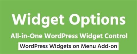 Nulled Widgets On Menu Addon For Extended Widget Options Plugin V1 0 1 Wp Nullified