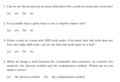 Solved 1 Can We Use The Location In An Array With Index 0 Chegg Com