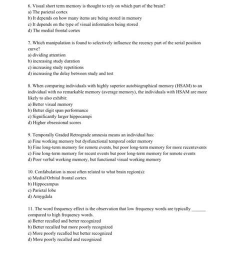 Solved 6 Visual Short Term Memory Is Thought To Rely On