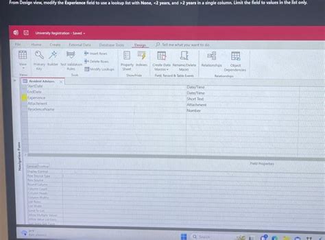 Solved From Design View Modily The Experience Field To Use