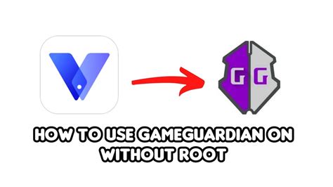 how to use gameguardian in without root on virtual vphonegaga youtube
