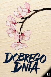 60 kartki na dzień dobry z życzeniami miłego dnia