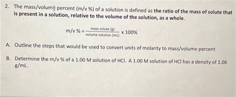 Solved 2 The Massvolumi Percent Mv Of A Solution Is
