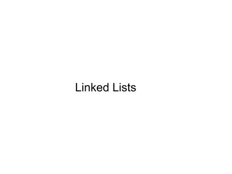 Linked Lists Pptx