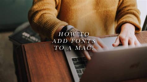 How To Add Fonts To Mac In Installing Fonts On Your Macbook Using Font Book Signature Edits
