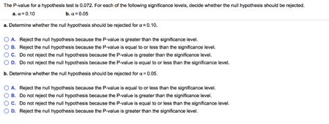solved the p value for a hypothesis test is 0 072 for each