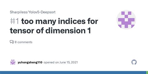 too many indices for tensor of dimension 1 · issue 1 · sharpiless