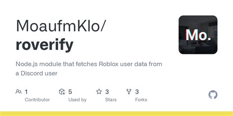 GitHub MoaufmKlo Roverify Node Js Module That Fetches Roblox User Data From A Discord User
