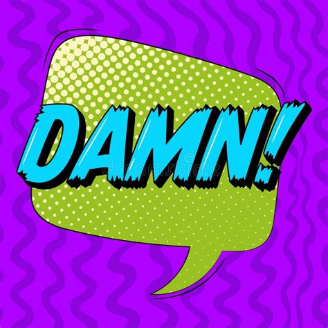 Damn Comic Speech Bubble In Trendy Retro Style Onomatopoeic
