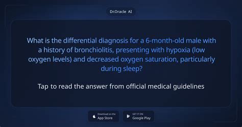What Is The Differential Diagnosis For A 6 Month Old Male With A