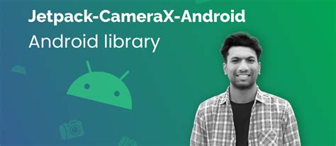 Jetpack Camerax Android Saeculum Solutions