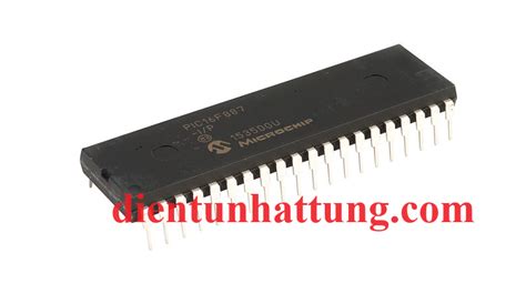 Pic16f887 Dip Vi ĐiỀu KhiỂn HỌ Pic CỦa Microchip