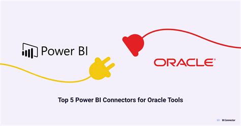 top 5 power bi connectors for oracle tools in 2022