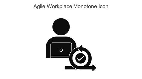 agile workplace monotone icon in powerpoint pptx png and editable eps