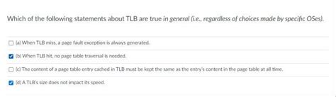 Solved Which Of The Following Statements About TLB Are True Chegg Com