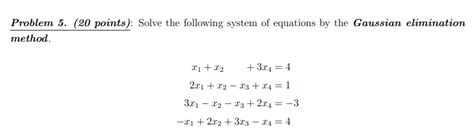 solved problem 5 20 points solve the following system of