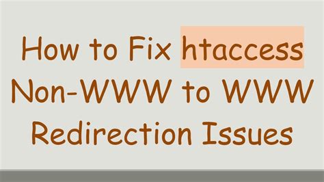 How To Fix Htaccess Non To Redirection Issues Youtube