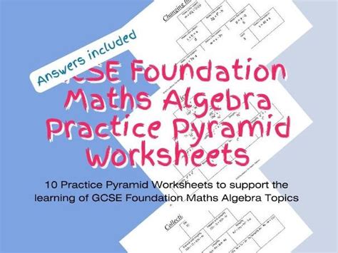 Gcse Foundation Maths Algebra Practice Pyramids Worksheets Teaching Resources