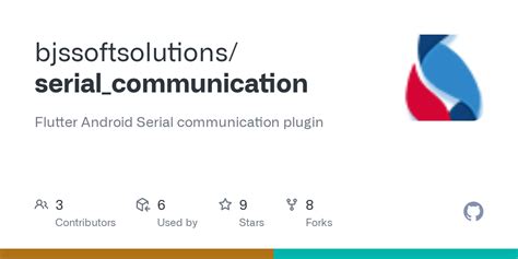 Github Bjssoftsolutionsserialcommunication Flutter Android Serial Communication Plugin
