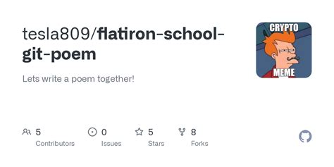 Github Tesla809flatiron School Git Poem Lets Write A Poem Together