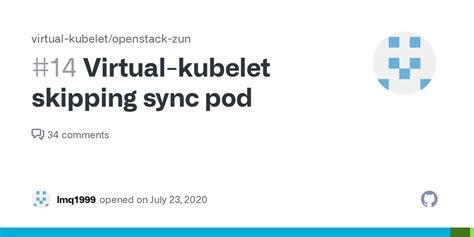 Virtual Kubelet Skipping Sync Pod Issue Virtual Kubelet Openstack Zun Github