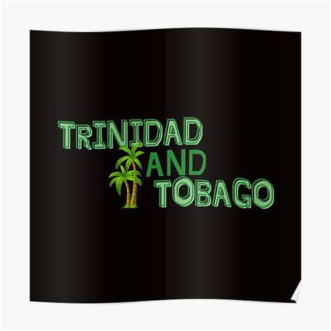 Trinidad And Tobago With Coconut Trees Cute Trini Poster For Sale By Lisettev Redbubble
