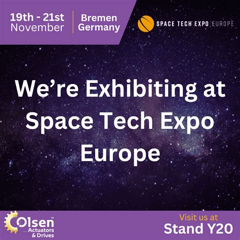 T Minus 29 Days To Space Tech Expo Europe Olsen Actuators And Drives