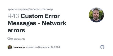 Custom Error Messages Network Errors Issue 43 Apache Superset Superset Roadmap GitHub