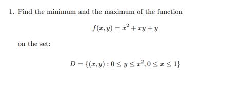 Solved Find The Minimum And The Maximum Of The Function